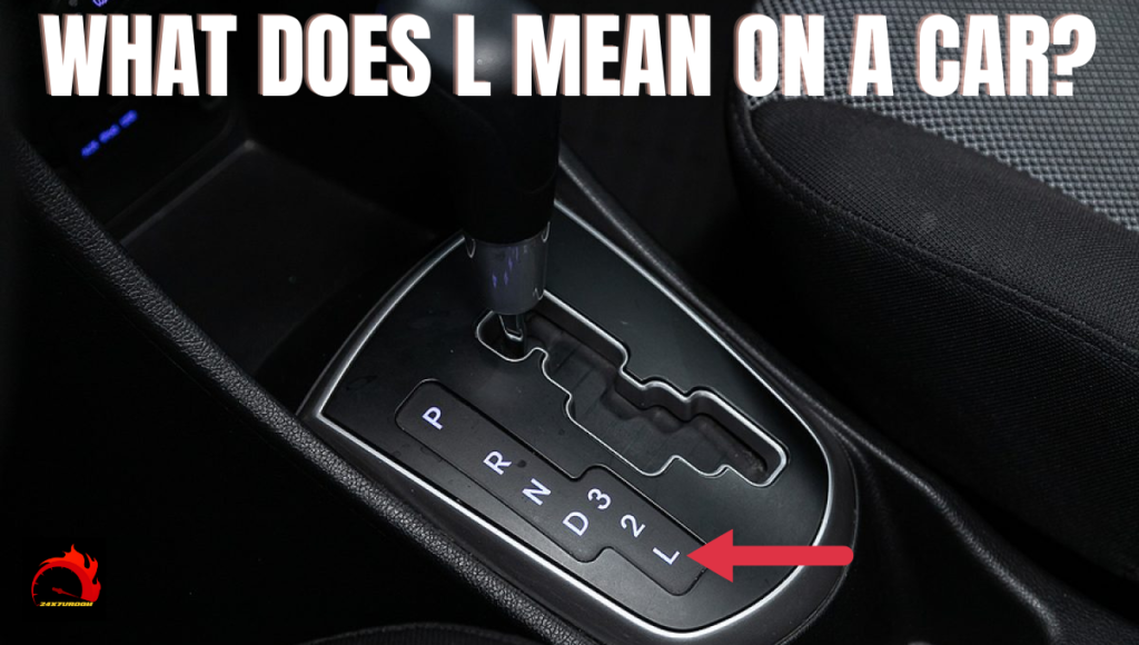 What does L mean on a car? - 24x7 vroom